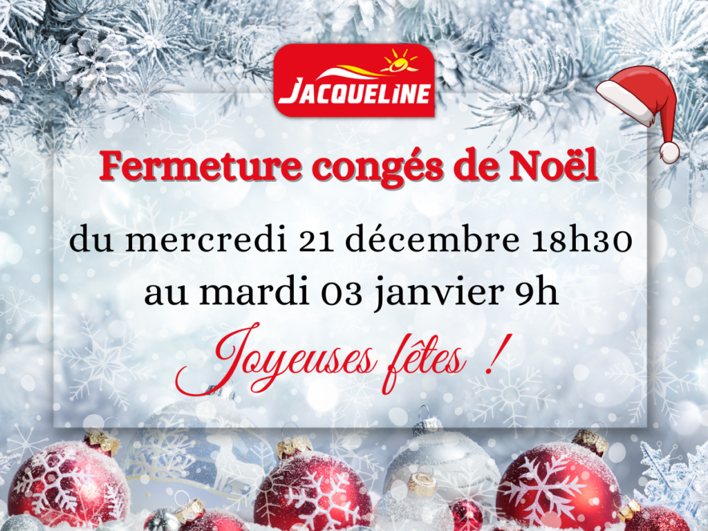 Fermeture annuelle - congés de Noël - ETS Jacqueline