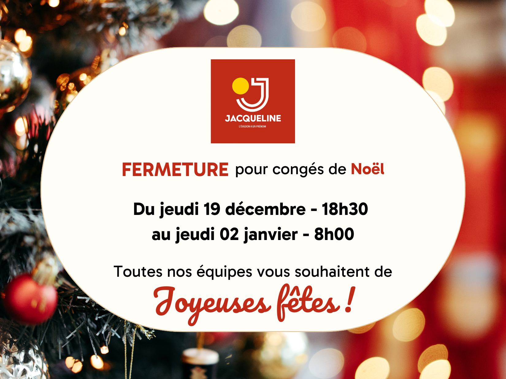 Fermeture annuelle - Congés de Noël 2024 - ETS Jacqueline